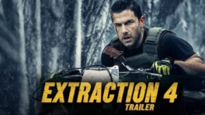 EXTRACTION 4 – Movie